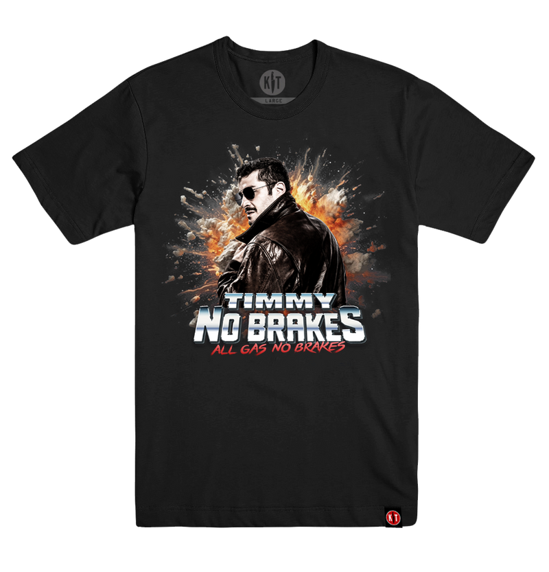 Timmy No Brakes T-Shirt – Kill Merch | The Kill Tony Store